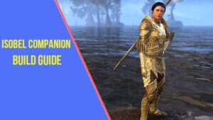 ESO Companions Builds - ArzyeLBuilds