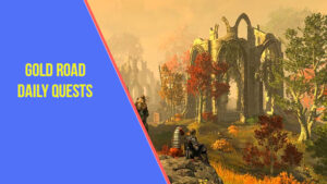 ESO Daily Quests Guides - ArzyeLBuilds