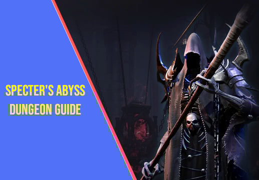 Ultimate Specter's Abyss Dungeon Guide for Throne and Liberty - ArzyeLBuilds